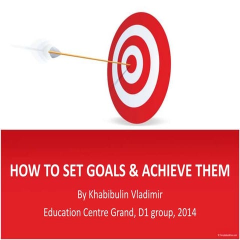 How to set goals & achieve them | PPT