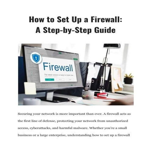 How to Set Up a Firewall_ A Step-by-Step Guide.pdf