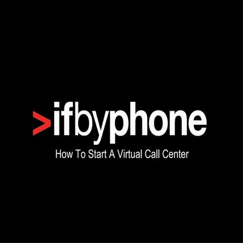 How To Start A Virtual Call Center | PPT