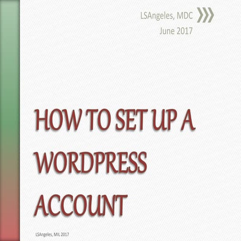 HOW TO SET UP A WORDPRESS ACCOUNT.pptx