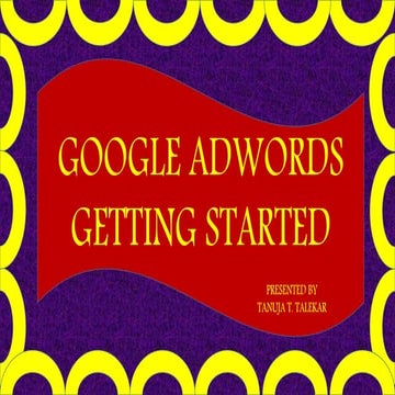 How to set up campaign in google adwords by Tanuja Talekar | PPT