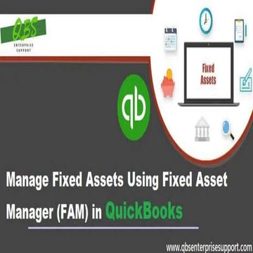 How To Setup Fixed Asset Manager In Quickbooks Pptx