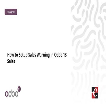 How to Setup Sales Warning in Odoo 18 Sales | PPTX