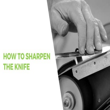 How to Sharpen the Kitchen Knife | PPTX