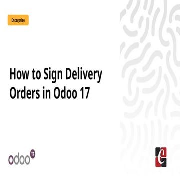 How to Sign Delivery Orders in Odoo 17 - Odoo 17 Slides | PPTX
