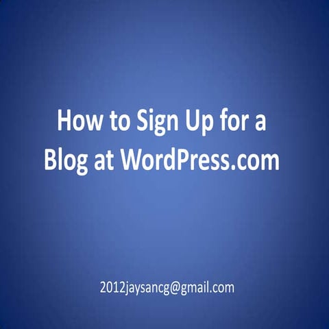 How to sign up for a Blog at WordPress.com