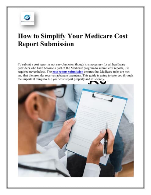 A Detailed Guide To Medicare Cost Reports | PDF