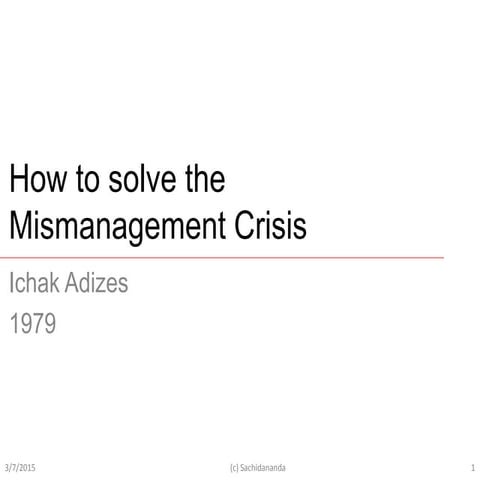 How to solve the crisis of mismanagement | PPTX