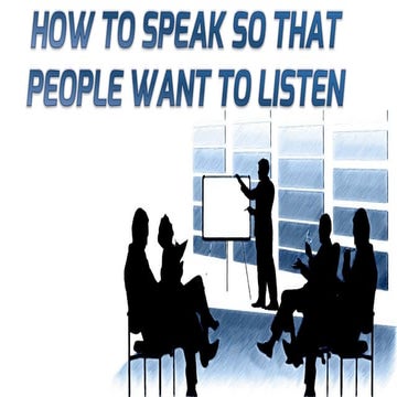 How To Speak So That People Want To Listen | PDF