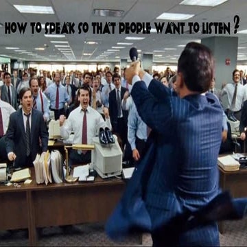 How to speak so that people want to listen | PPT