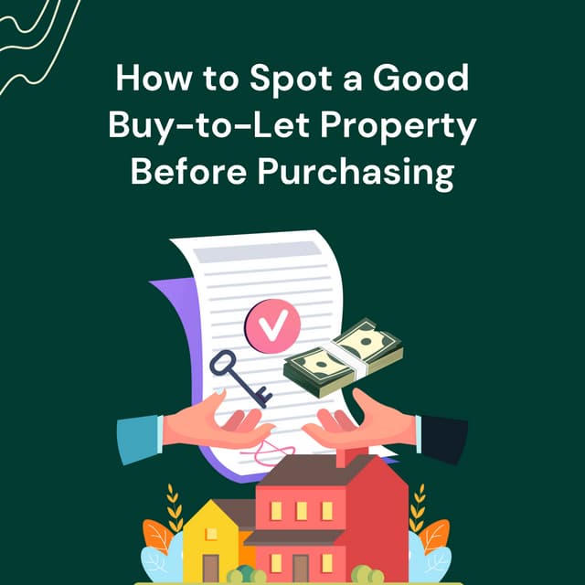 How to Spot a Good Buy-to-Let Property Before Purchasing | PDF
