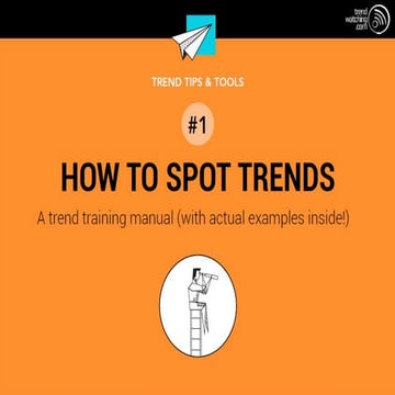 How to Spot a Trend (Trends,Networks,and Critical Thinking | PPTX