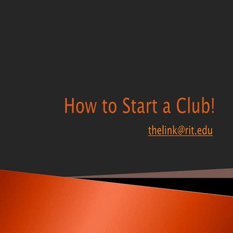 How to Start an RIT Club | PPTX