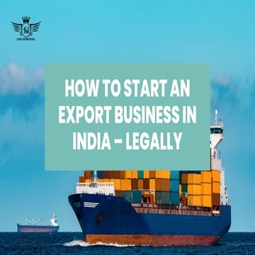 How to start an export business in India – Legally.pptx
