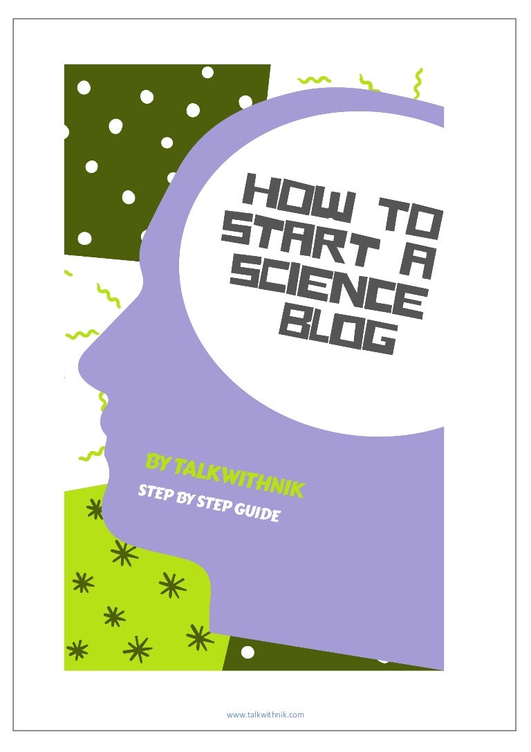 How to start a science blog