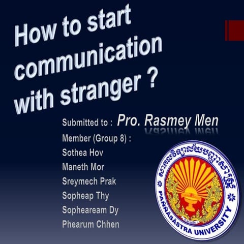 How to start communication with stranger | PPTX