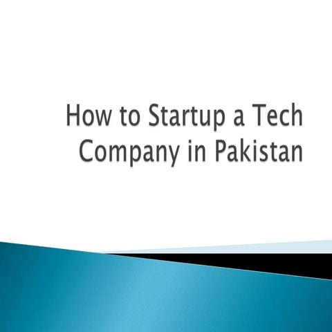 How to startup in pakistan | PPTX
