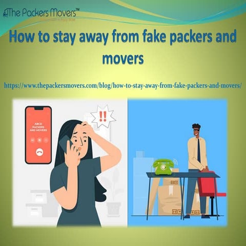How to stay away from fake Packers and Movers.pptx
