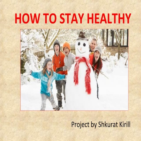 How to stay healthy | PPT
