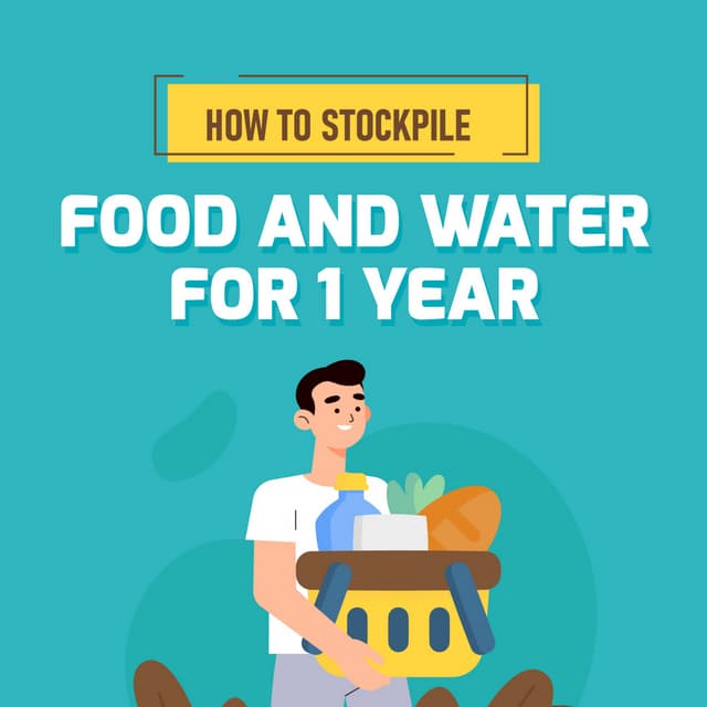 How to stockpile food and water for 1 year | PDF