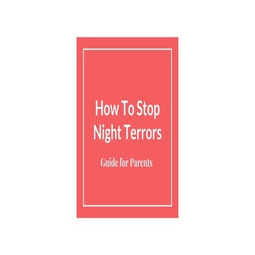 How to stop night terrors | PDF | Sleep Disorders | Diseases and Conditions