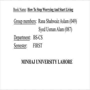 How to stop worrying and start living(Dale Carnegie) | PPT