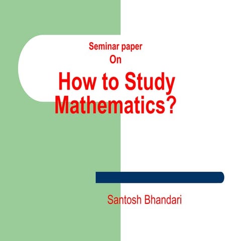 How to study mathematics? | PPTX