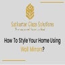 Wall Mirrors That Can Simply Change The Look Of Your Space.pptx