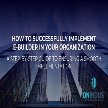 How to Successfully Implement e-Builder in Your Organization.pdf