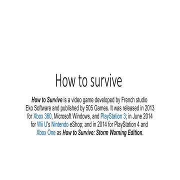 How to survive- The ultimate guide to Gameplay.pptx