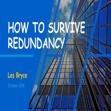 How to survive redundancy | PPTX | Resume Writing and Advice | Job Search