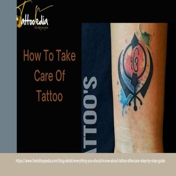 How To Take Care Of Tattoo | PPTX