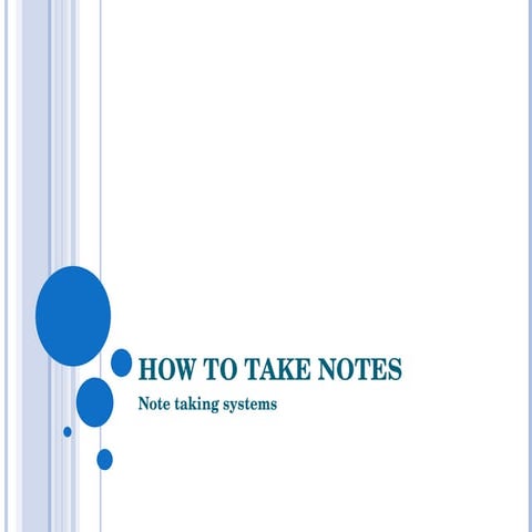 How To Take Notes Note Taking Systems | PPT