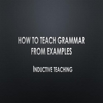 How to teach grammar from examples | PPT