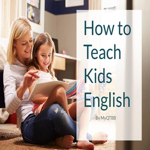 How to teach kids english | PDF