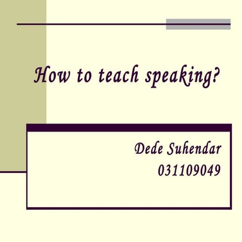 How to teach_speaking 2 | PPT