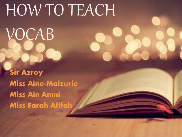 How To Teach Vocab How To Teach Vocab