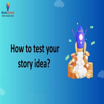 How to test your story idea By Bookalooza | PPTX | Roleplaying Games ...
