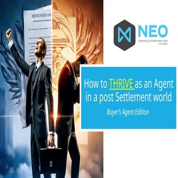 How to THRIVE as an Agent in a post Settlement world.pptx