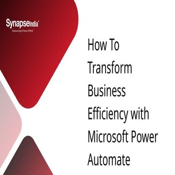 Transform Your Business with a Microsoft Power Automate Consultant | PPT
