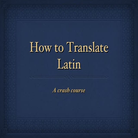 How to translate a basic latin sentence (1) | PPT | Programming ...