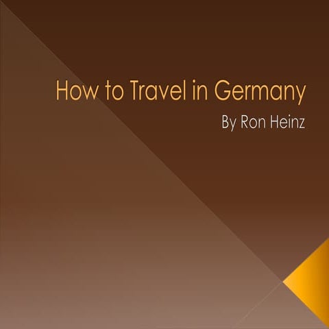 How to Travel in Germany | PPT