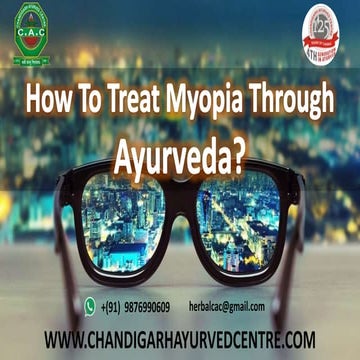How to treat myopia through ayurveda | PPT