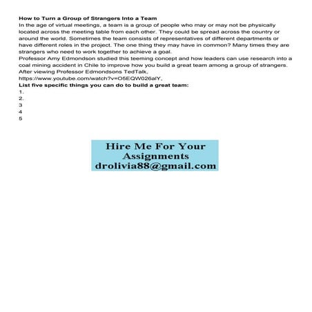 How to Turn a Group of Strangers Into a Team In the age of v.pdf