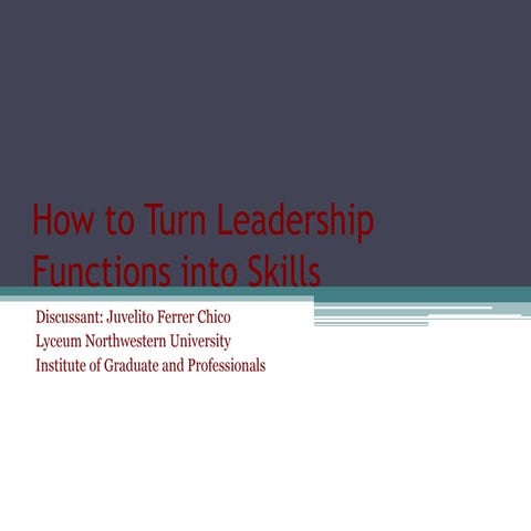 How to Turn Leadership Functions into Skills | PPT