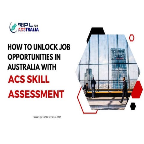 How to Unlock Job Opportunities in Australia with ACS Skill Assessment ...