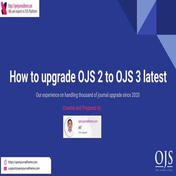 How to upgrade OJS 2 to OJS 3 latest | PPTX