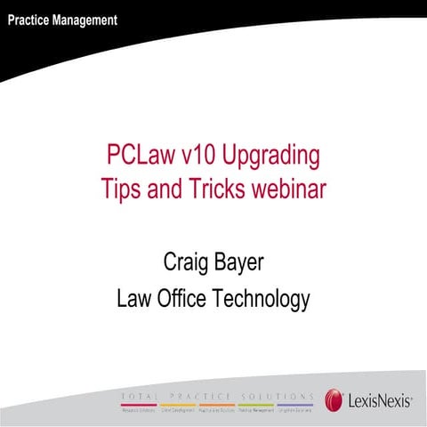 How to Upgrade PCLaw to the Newest Version | PPT
