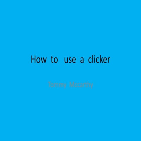 How to use a clicker | PPT