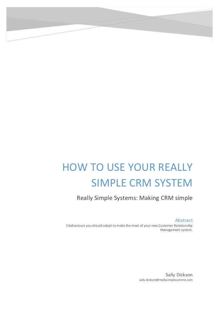 How to use a crm system - a white paper by Really Simple CRM